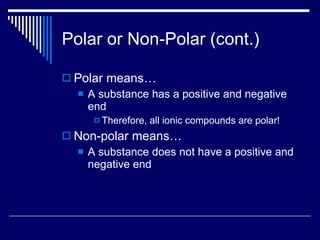 Pol, Sol, Acids & Bases | PPT | Chemistry | Science