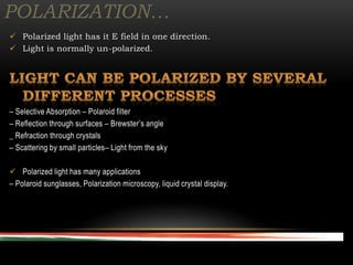 Polarization 1, polarization of light, physical optics | PPTX