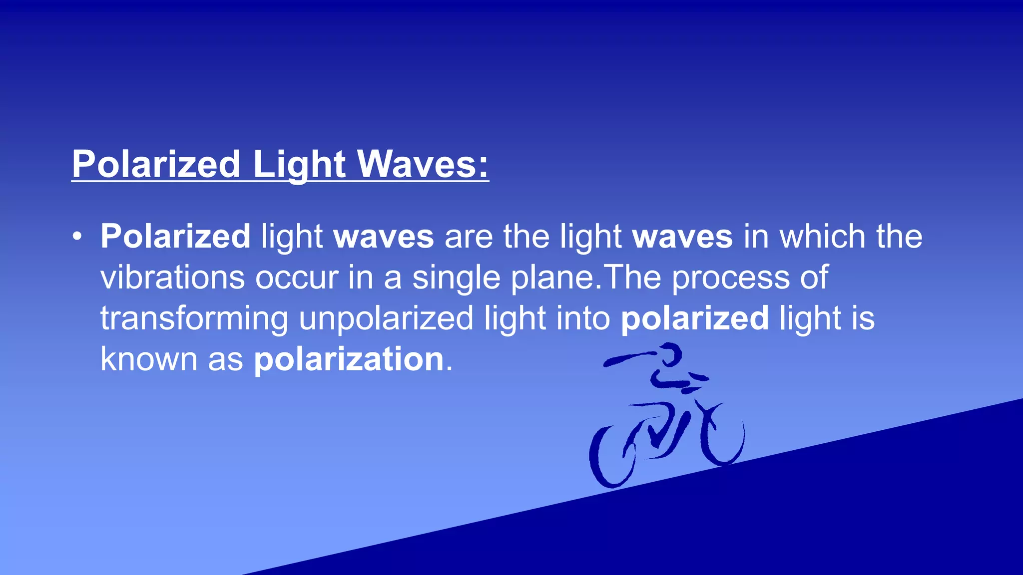 Polarization and it's types | PPTX | Physics | Science
