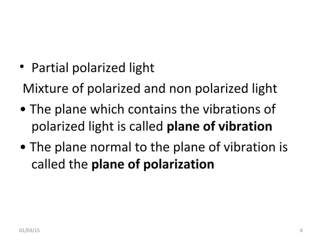 Polarization and its application | PPT | Physics | Science