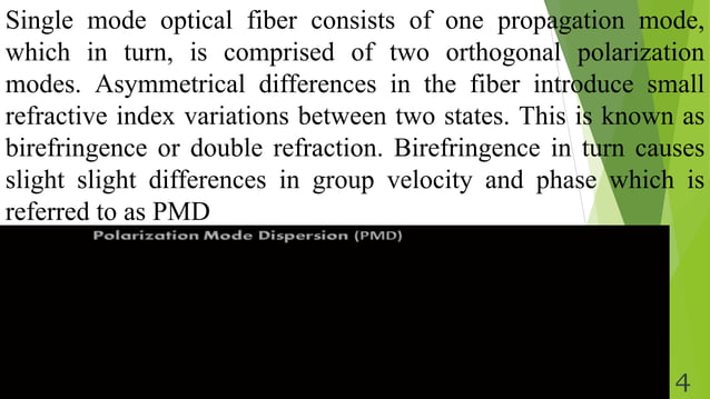 Polarization mode dispersion(pmd) | PPTX