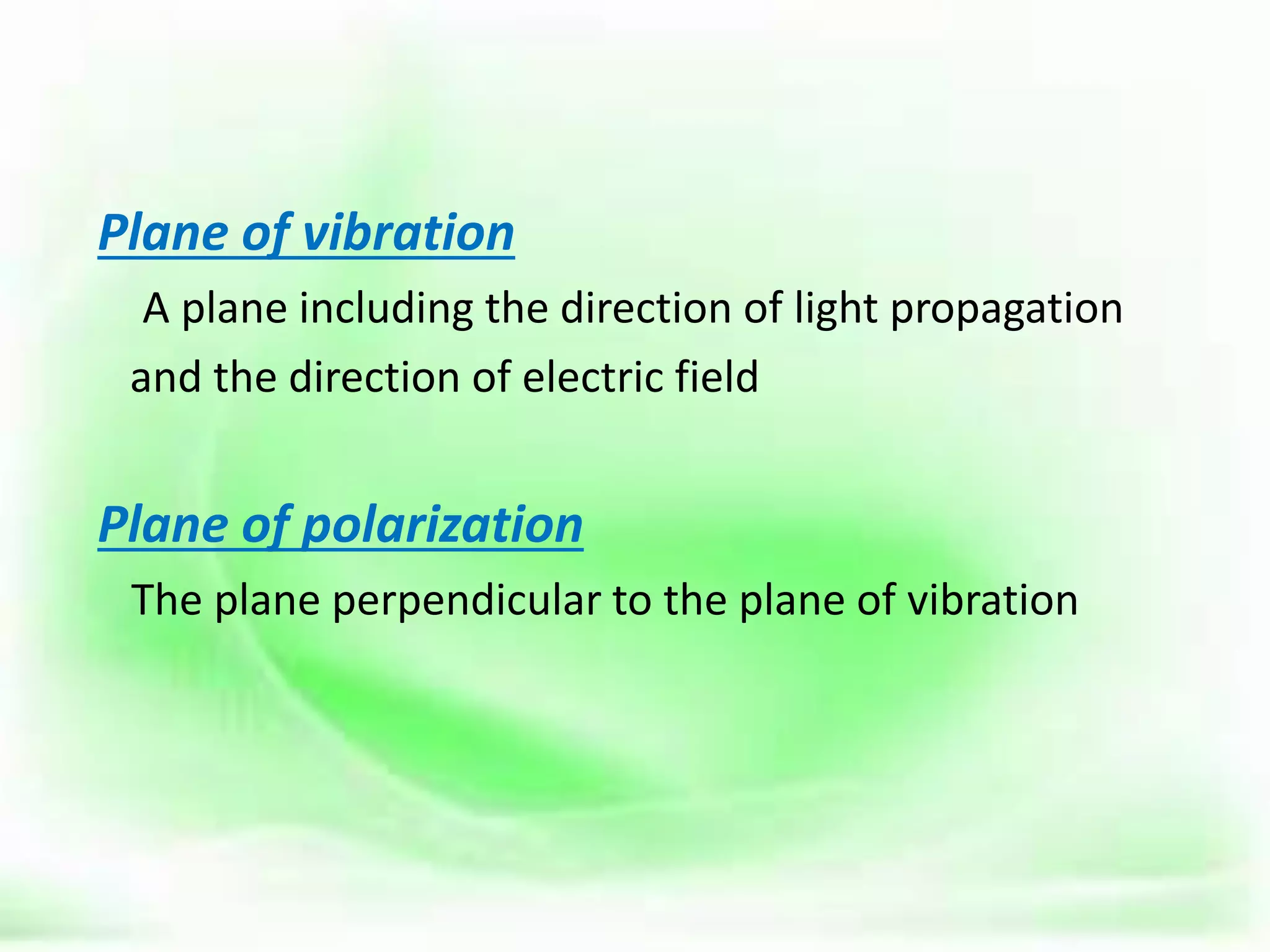Polarization of Light and its Application (healthkura.com) | PPTX