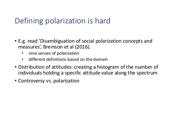 Polarization on social media