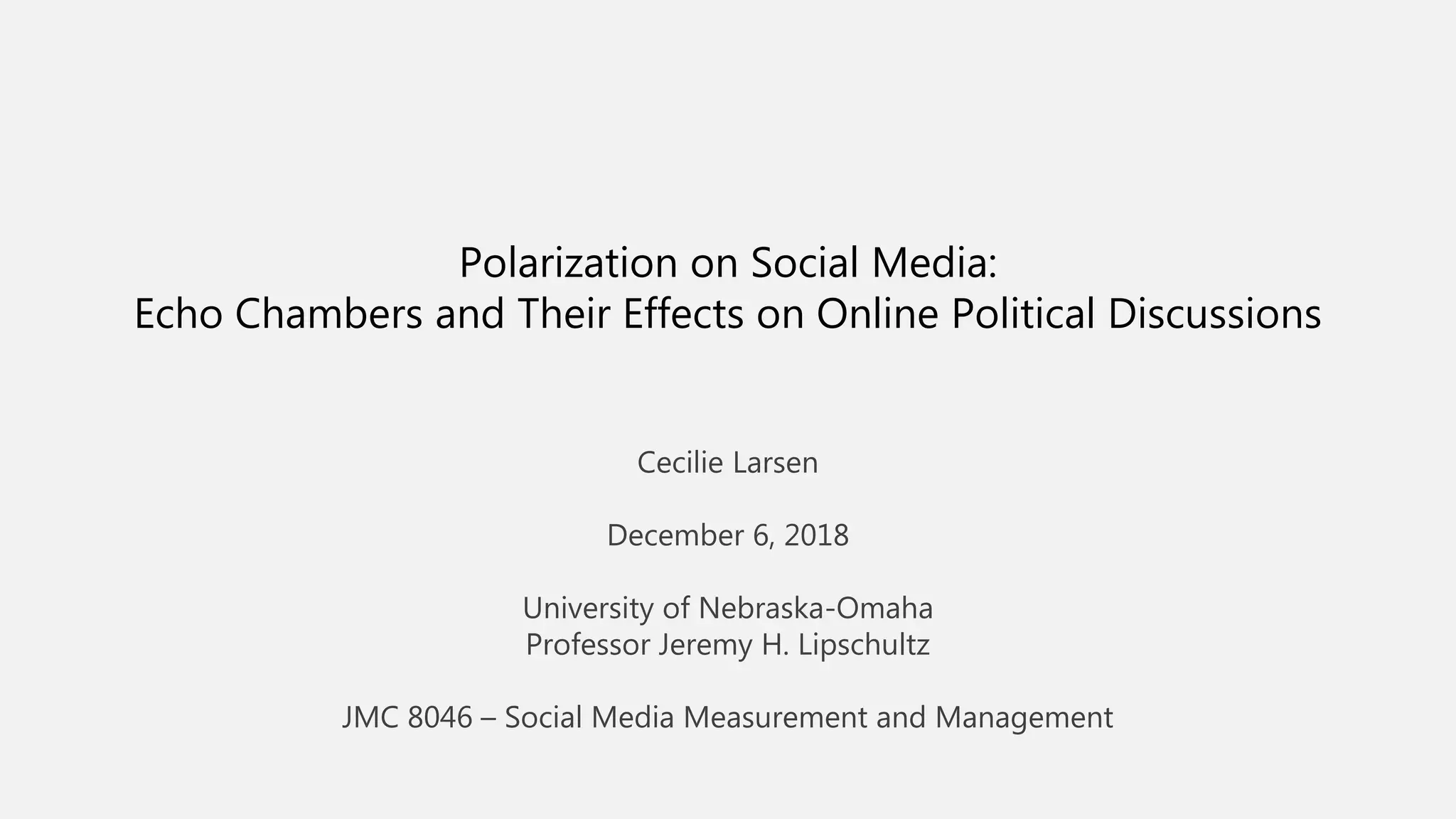 Polarization on Social Media | PPTX