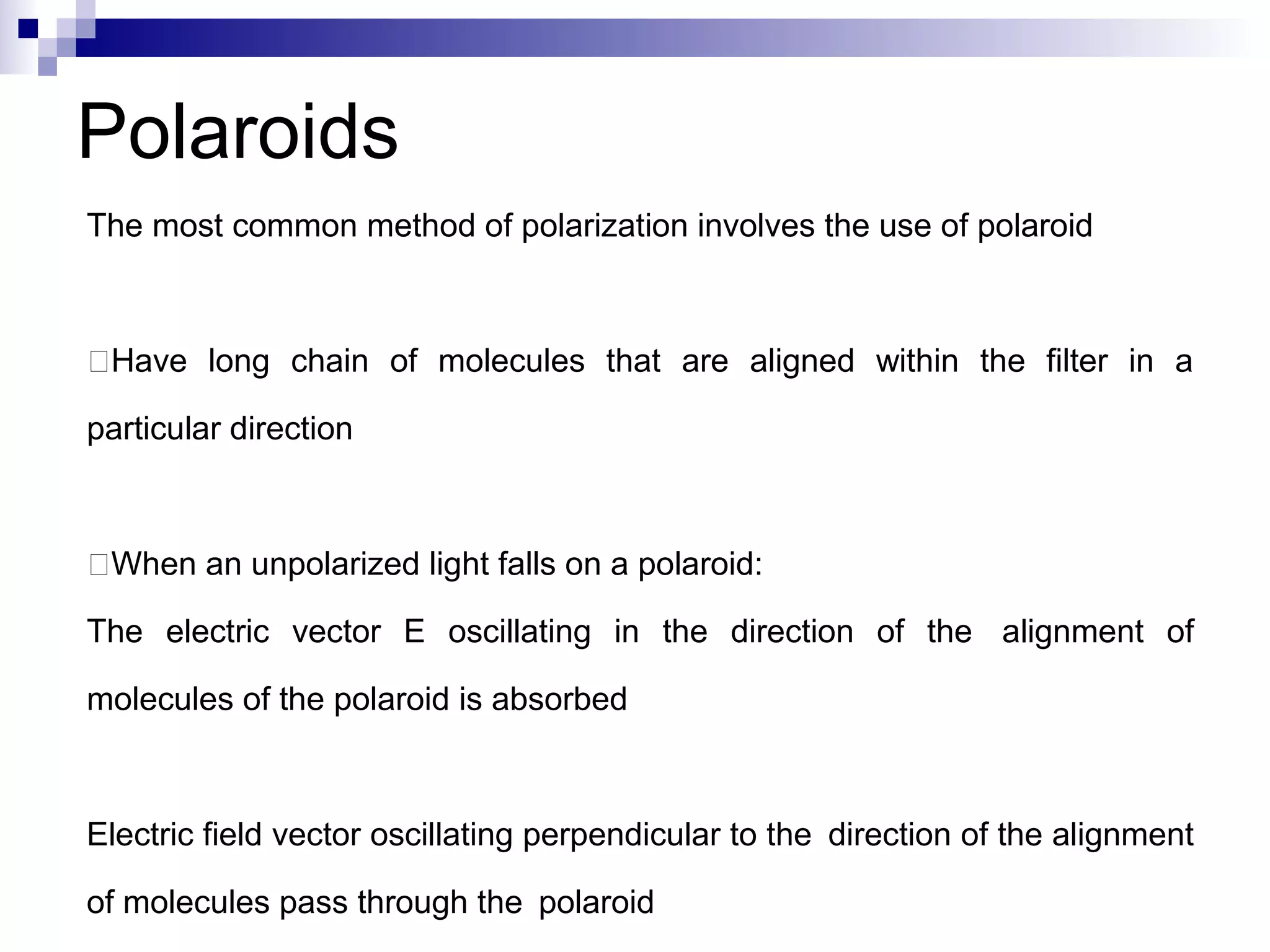 Polarization and it's application in Ophthalmology | PPT | Chemistry ...