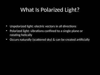 polarized_light_black_bg.pptxif u want you can download | PPTX