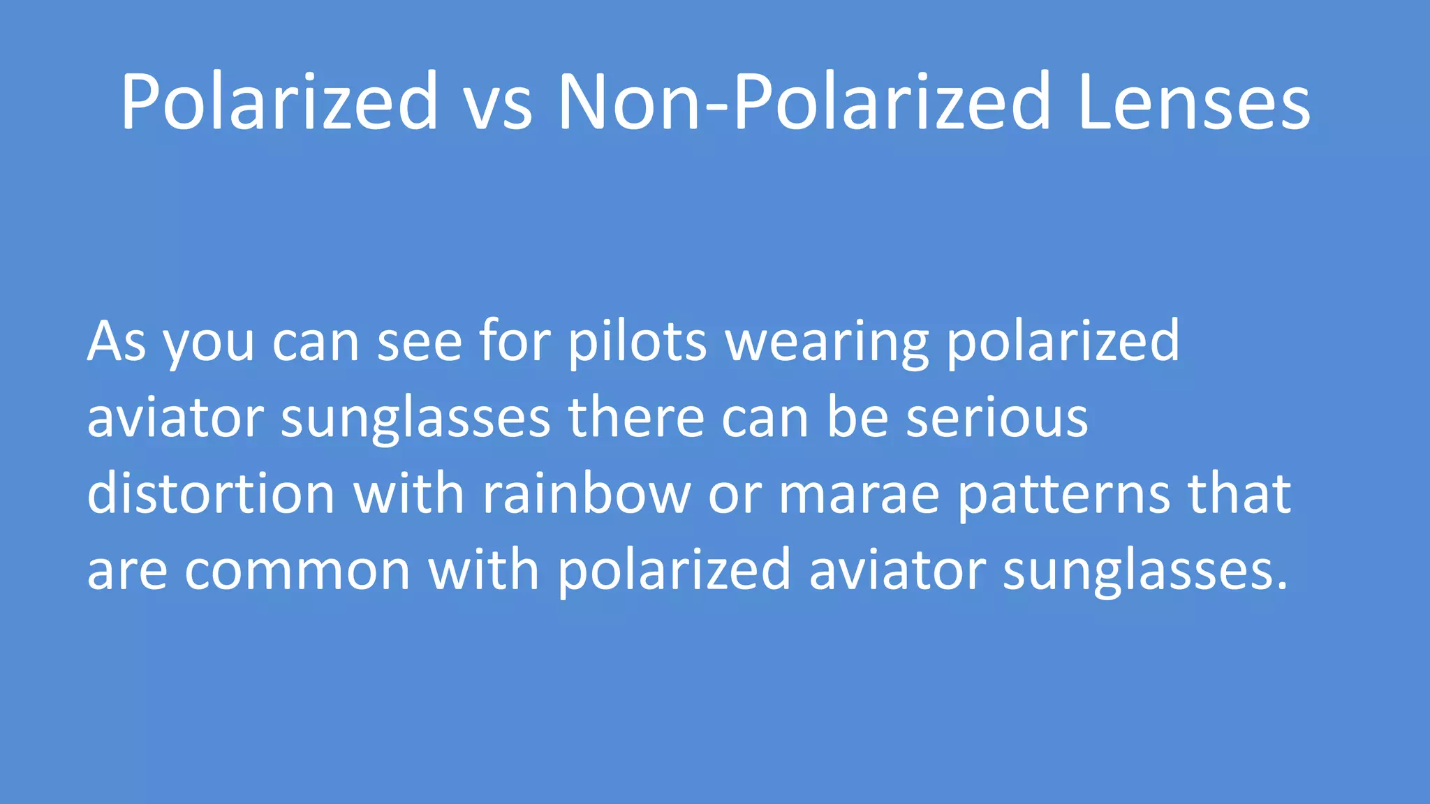 Polarized vs Non-Polarized Sunglasses Lenses | PPTX