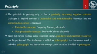 Polarography | PPTX | Chemistry | Science