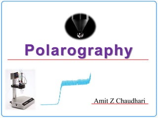 Polarography_ Pharmaceutical Analysis.pptx