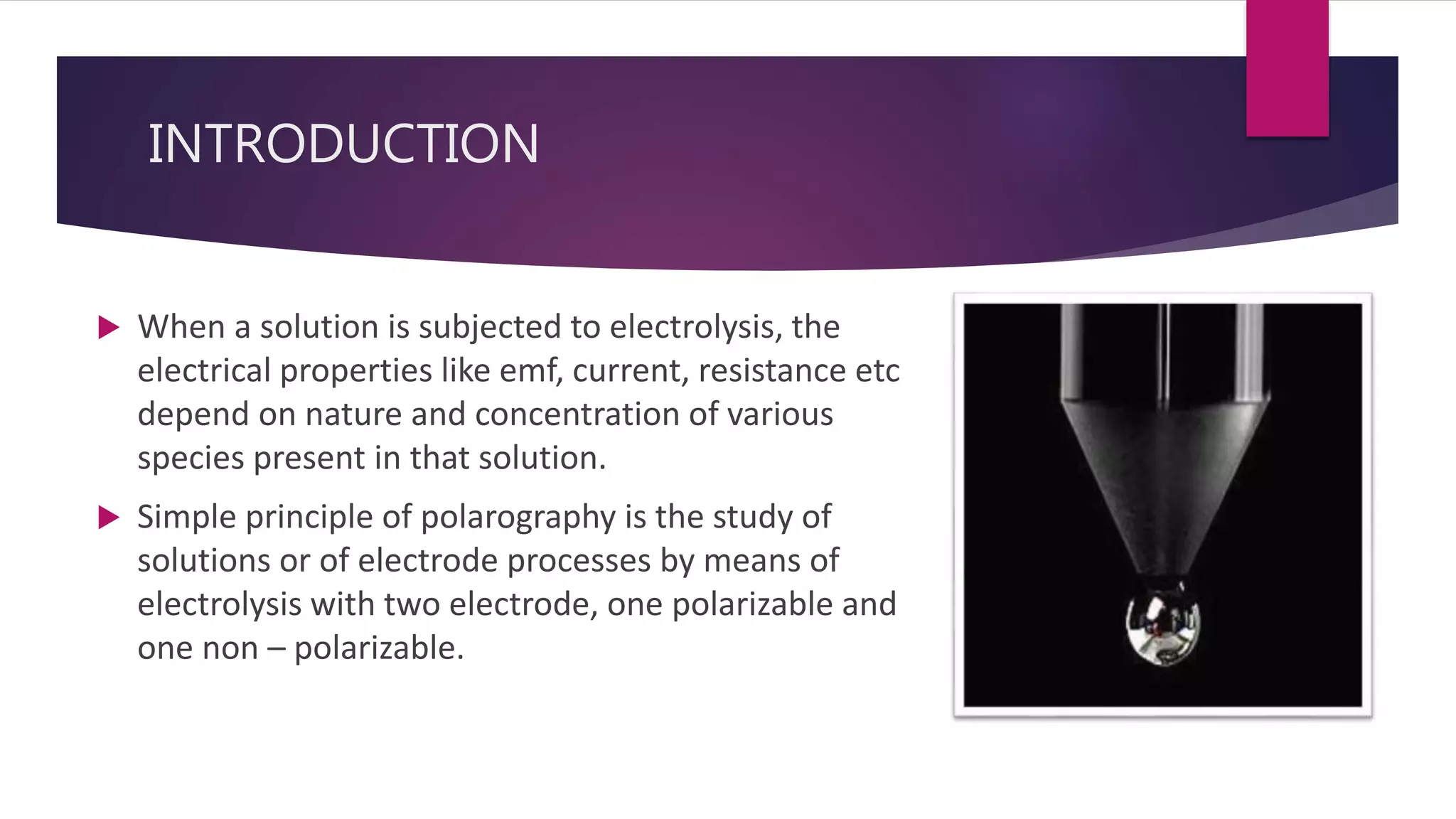 Polarography principle and instrumentation | PPTX