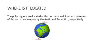 introduction to Polar region climate.pptx