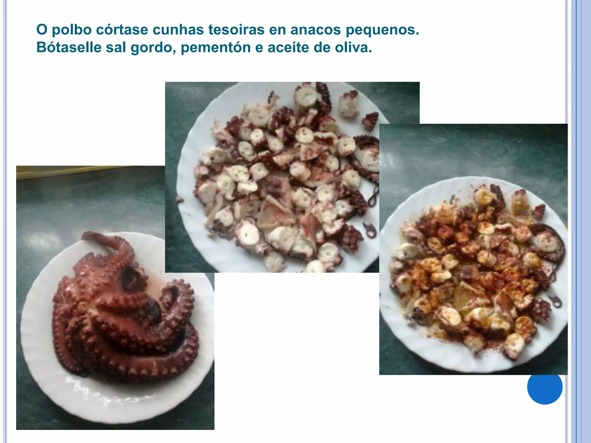 Polbo á feira feito na casa. | PPTX