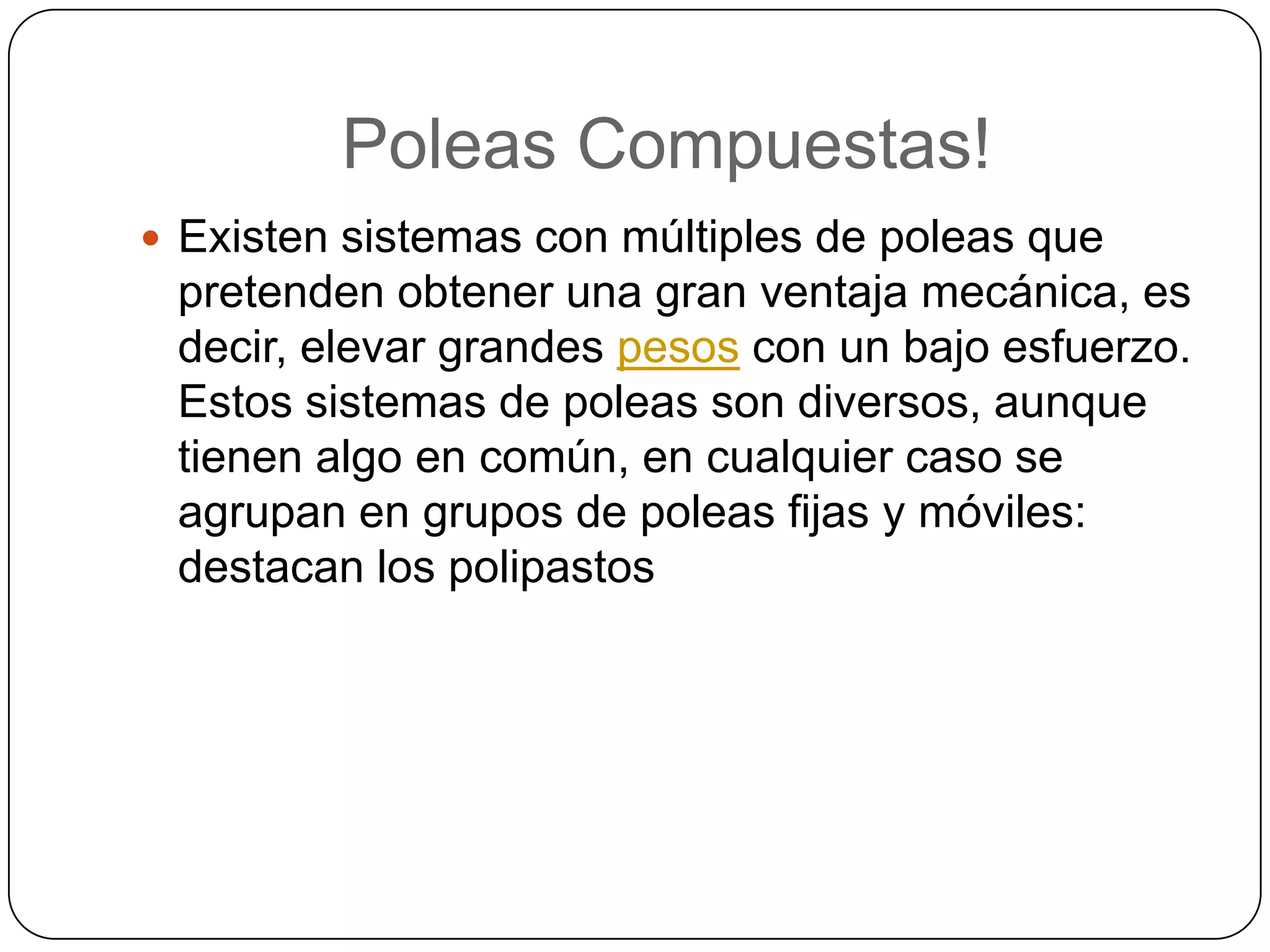 Poleas! | PPTX