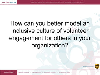 From the Inside Out: Creating a Culture of Volunteer Engagement | PDF