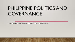 POLGOV_Nations and States in the Context of Globalization.pptx