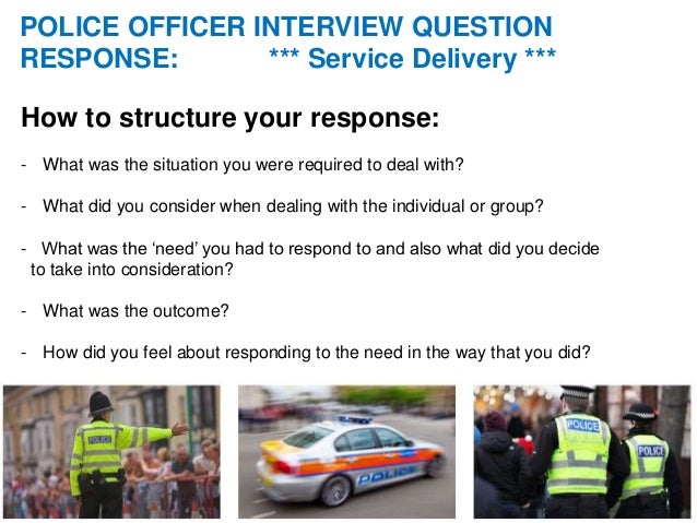 Police Officer Interview Question Service Delivery Core Competency