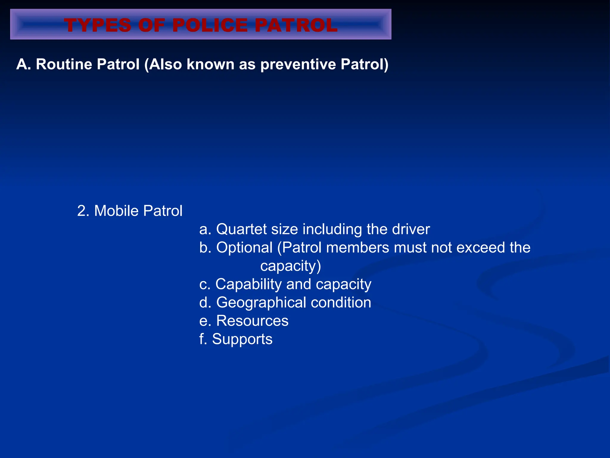 Police-Patrol-Management-for-copy-.fto-lecture-Copy.ppt