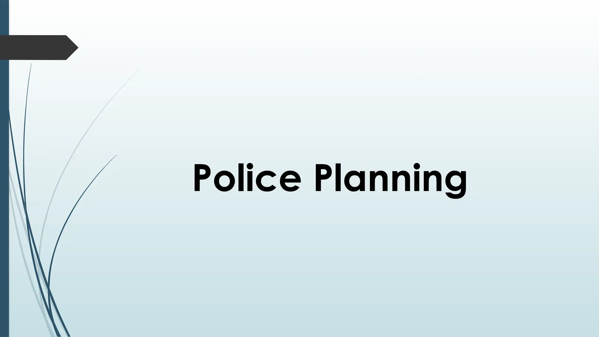 Criminology Police-Planning-Chapter-2-and-3.pptx. | PPTX