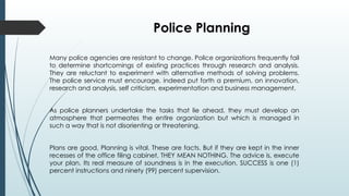 Criminology Police-Planning-Chapter-2-and-3.pptx. | PPTX