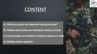 Police and Detective Training Schools | PPTX
