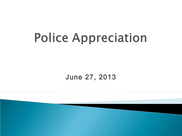 Police appreciation | PPT