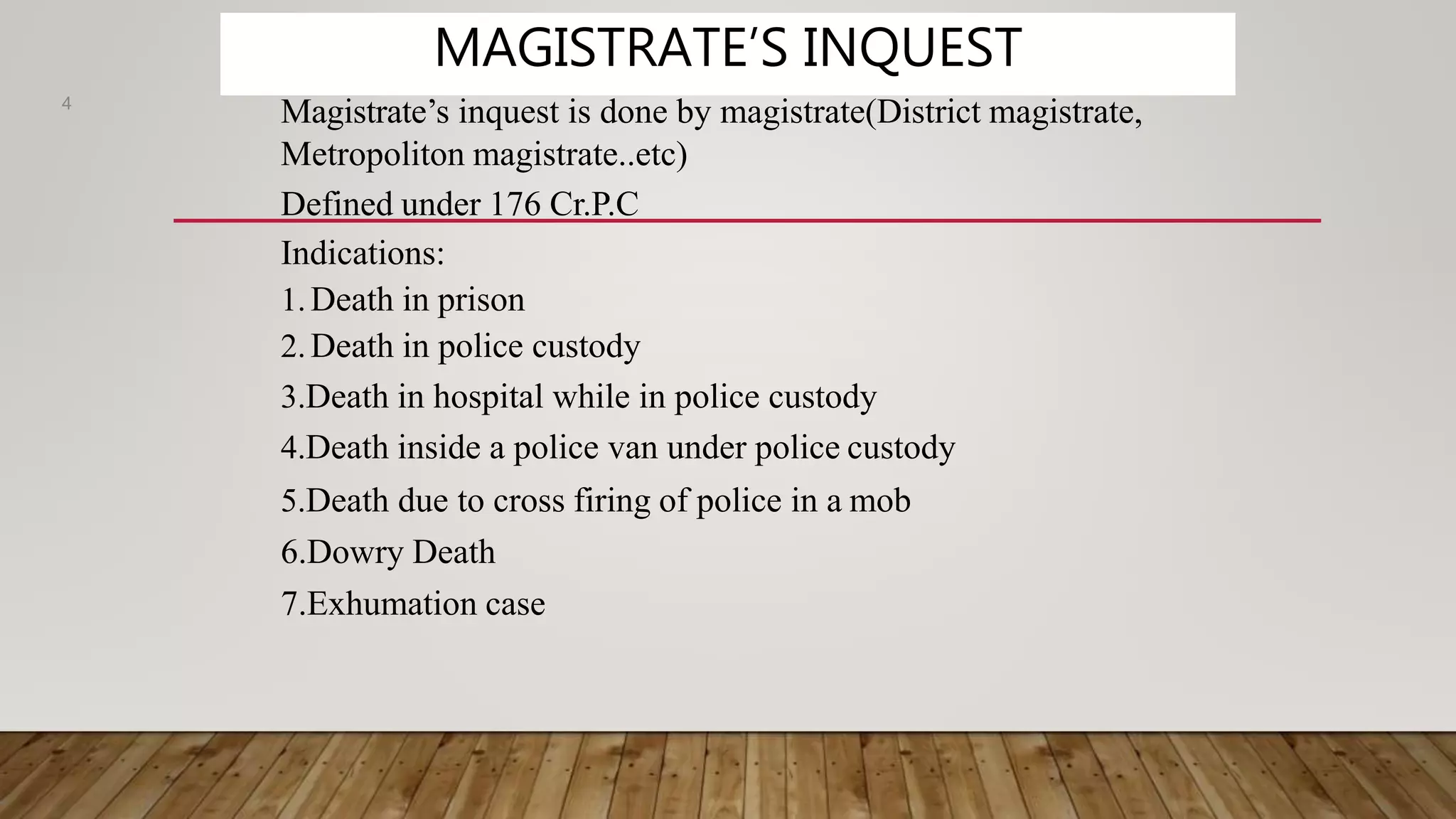 Police & magistrate inquest | PPTX