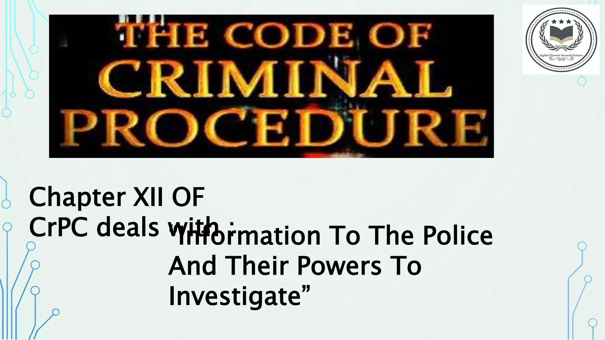 Police Power of Investigation | PPTX