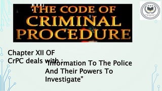 Police Power of Investigation | PPTX