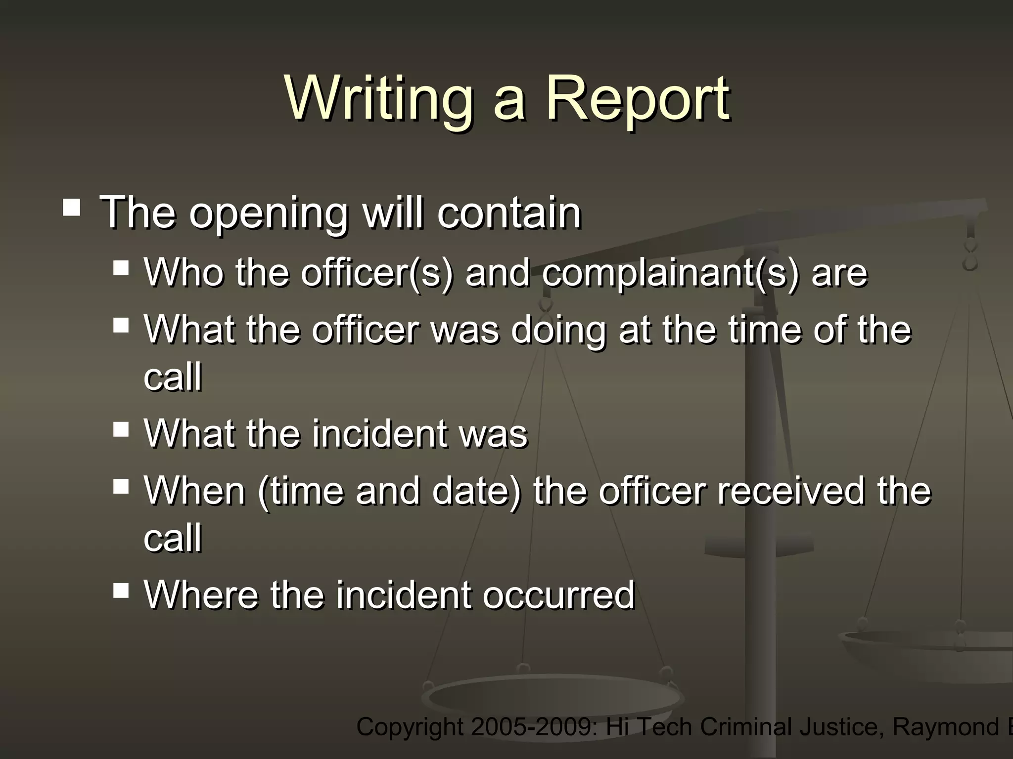 Police Report Writing | PPT