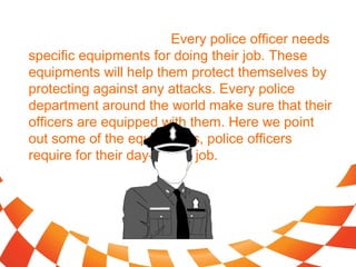 Essentials for Police | PPT