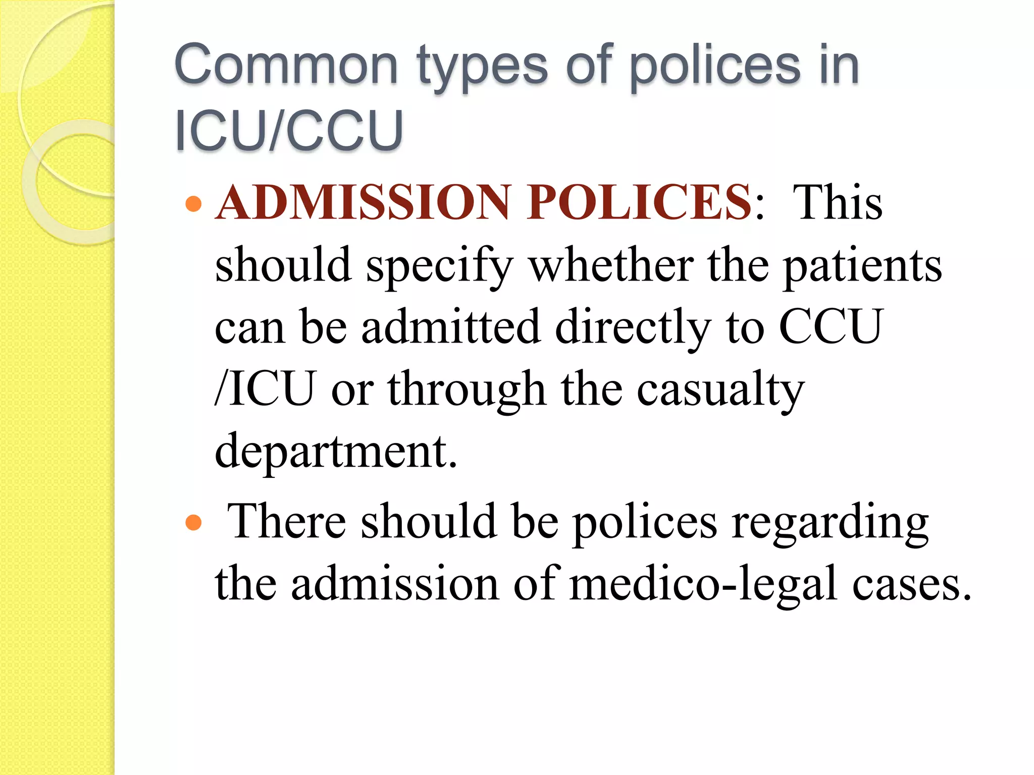 Polices for intensive care units / critical care units | PPTX