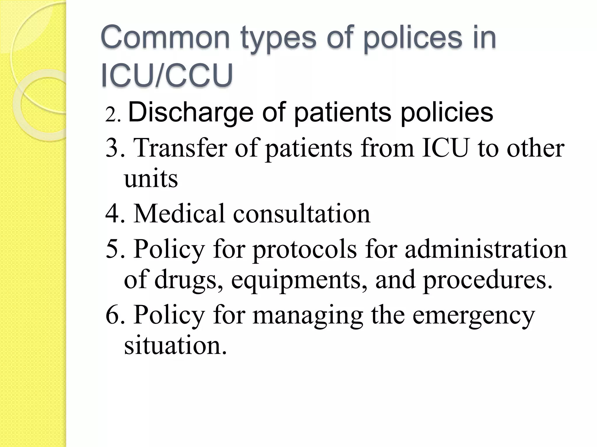 Polices for intensive care units / critical care units | PPTX