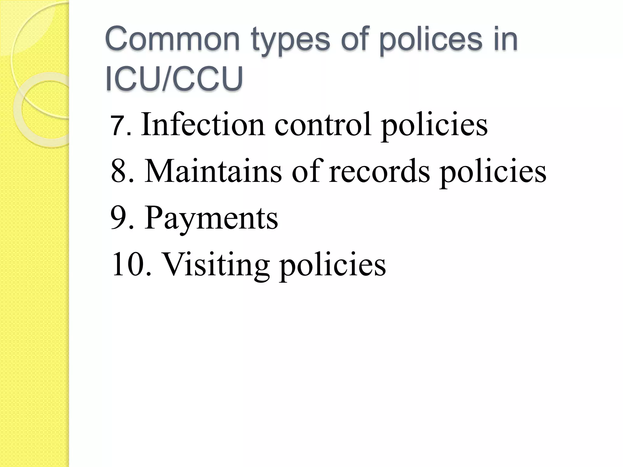 Polices for intensive care units / critical care units | PPTX