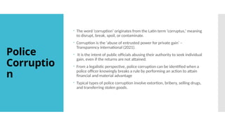 Police Subculture, Corruption & Bangladesh Police.pptx