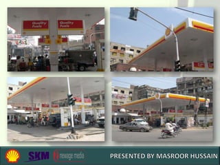 RVI Branding at Shell Retail Gas Station - Lahore, Pakistan | PPTX