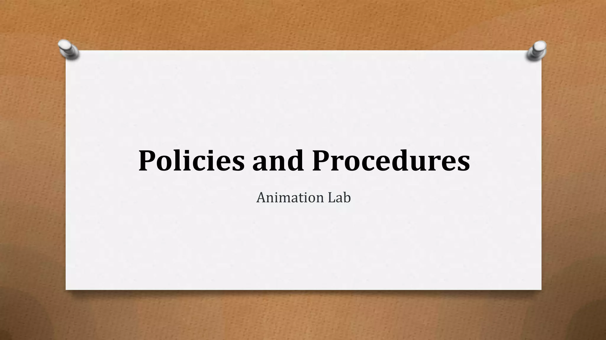 Animation Policies and Procedures | PPTX