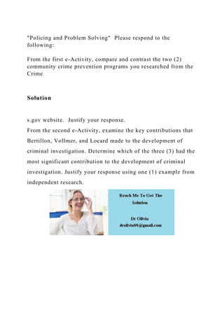Policing and Problem Solving Please respond to the following.docx