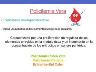 Pletora Nella Policitemia Vera