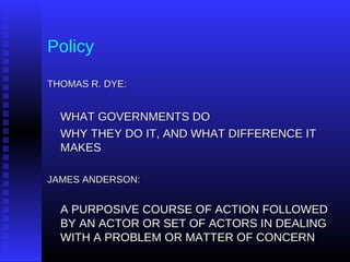 Policy as a Concept, Procedures and Case Study | PPT