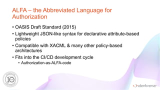 Policy enabling your services - using elastic dynamic authorization to control access to your ap ...