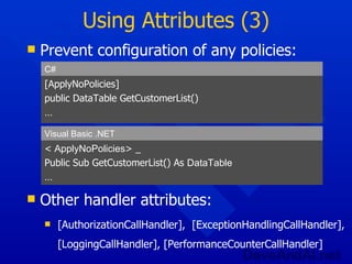 Policy Injection in ASP.NET using Enterprise Library 3.0 | PPT