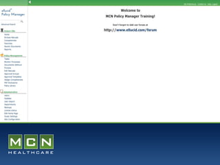 Policy Manager Demo - MCN Healthcare | PPT | Health Insurance | Insurance