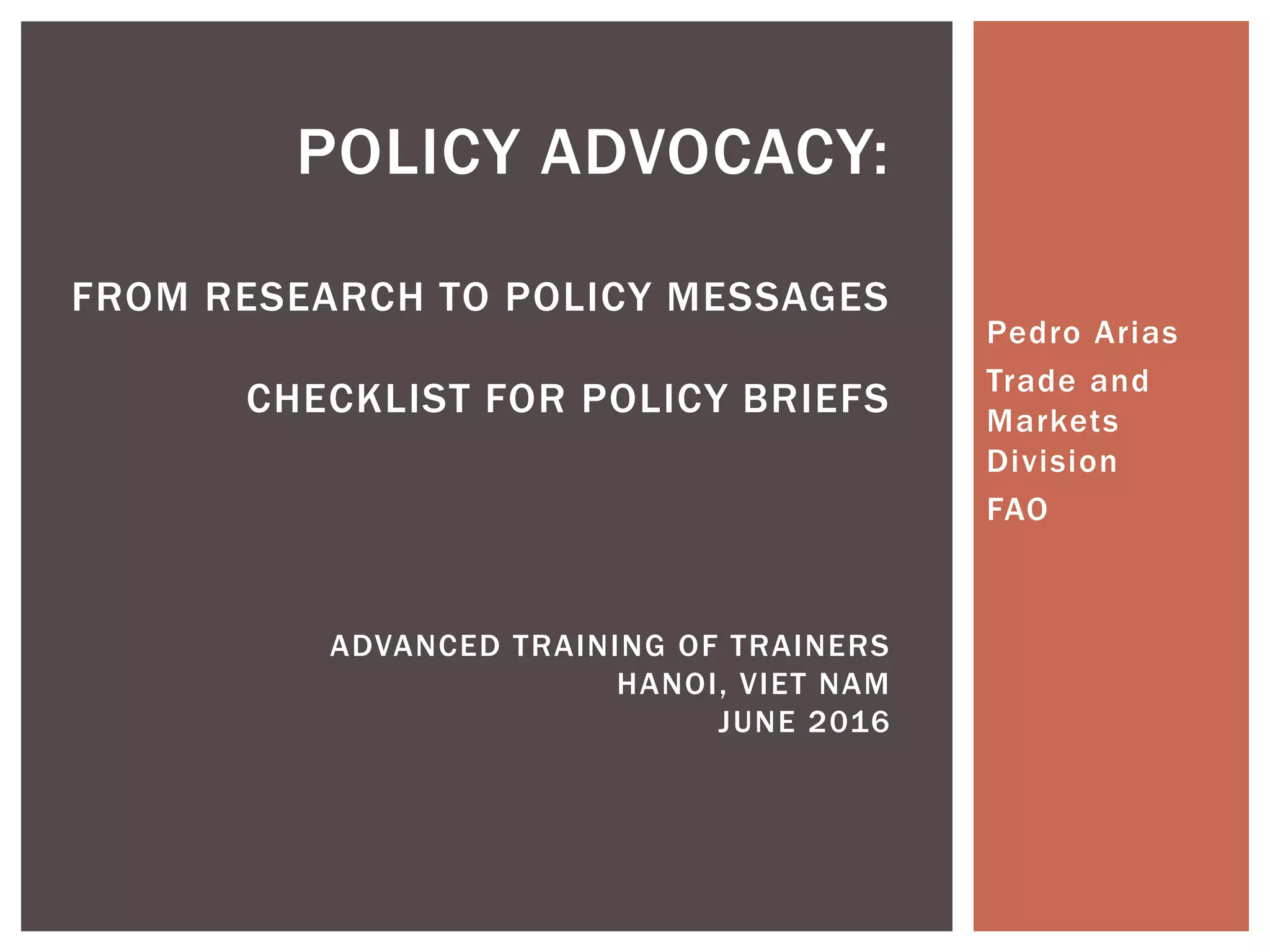 Policy advocacy: From research to policy messages checklist for policy ...