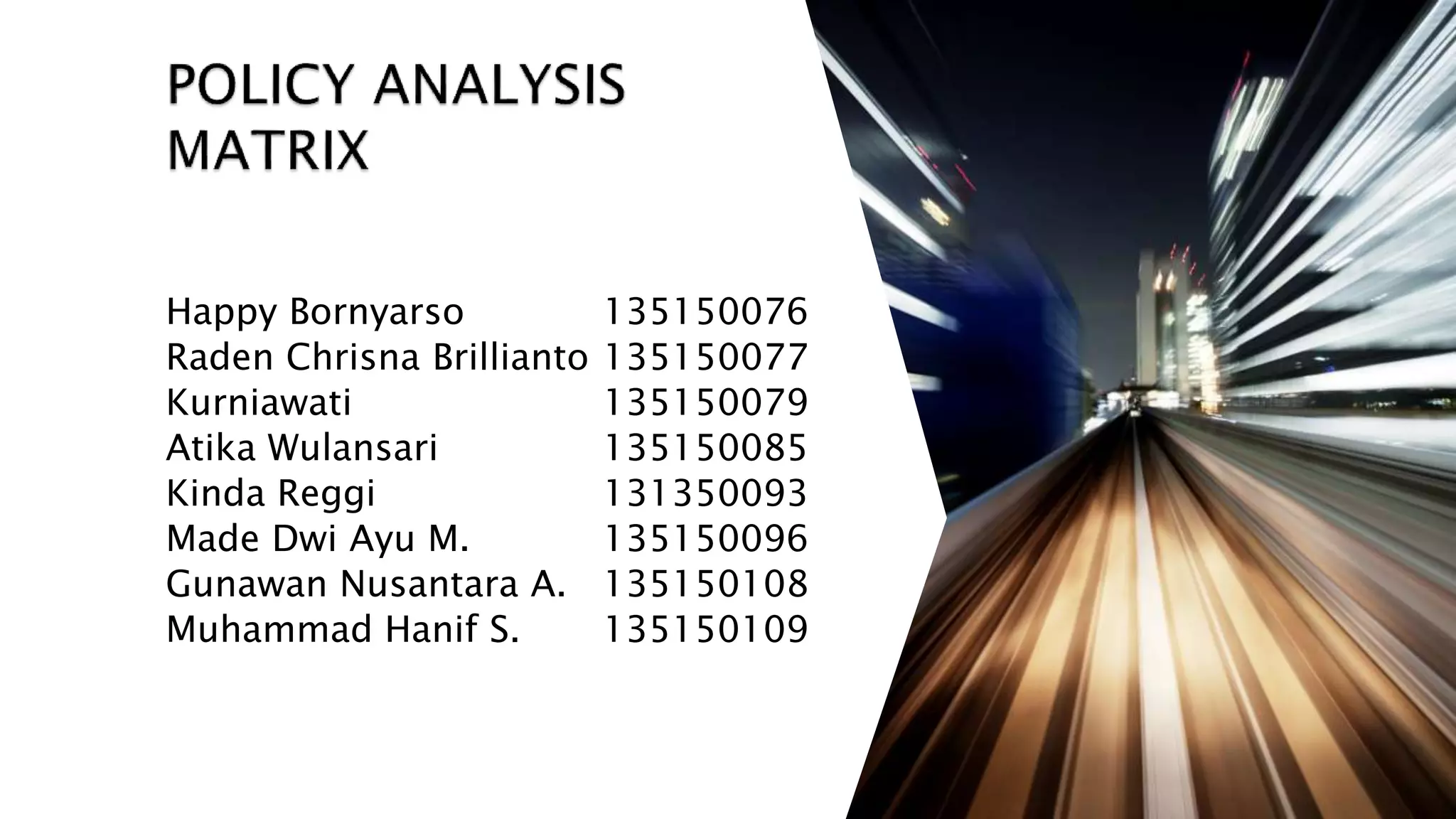 Policy Analysis Matrix | PPT