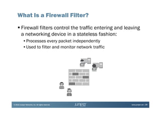 Policy and firewall_filters | PPT