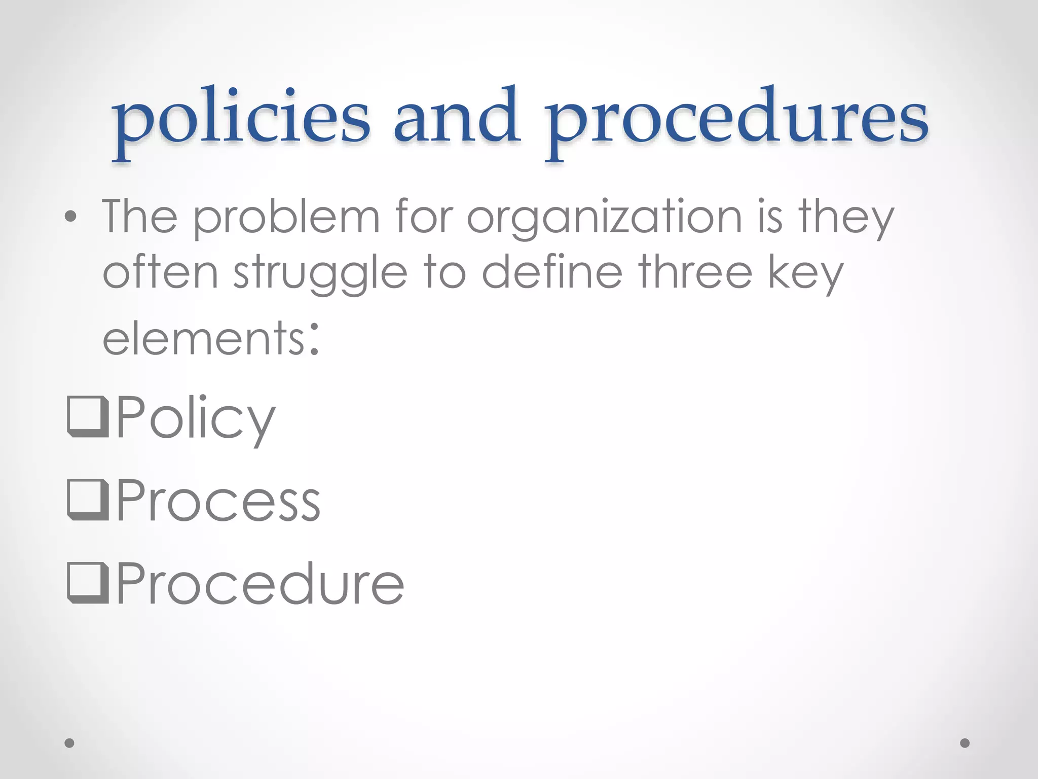 Policy and procedure | PPTX