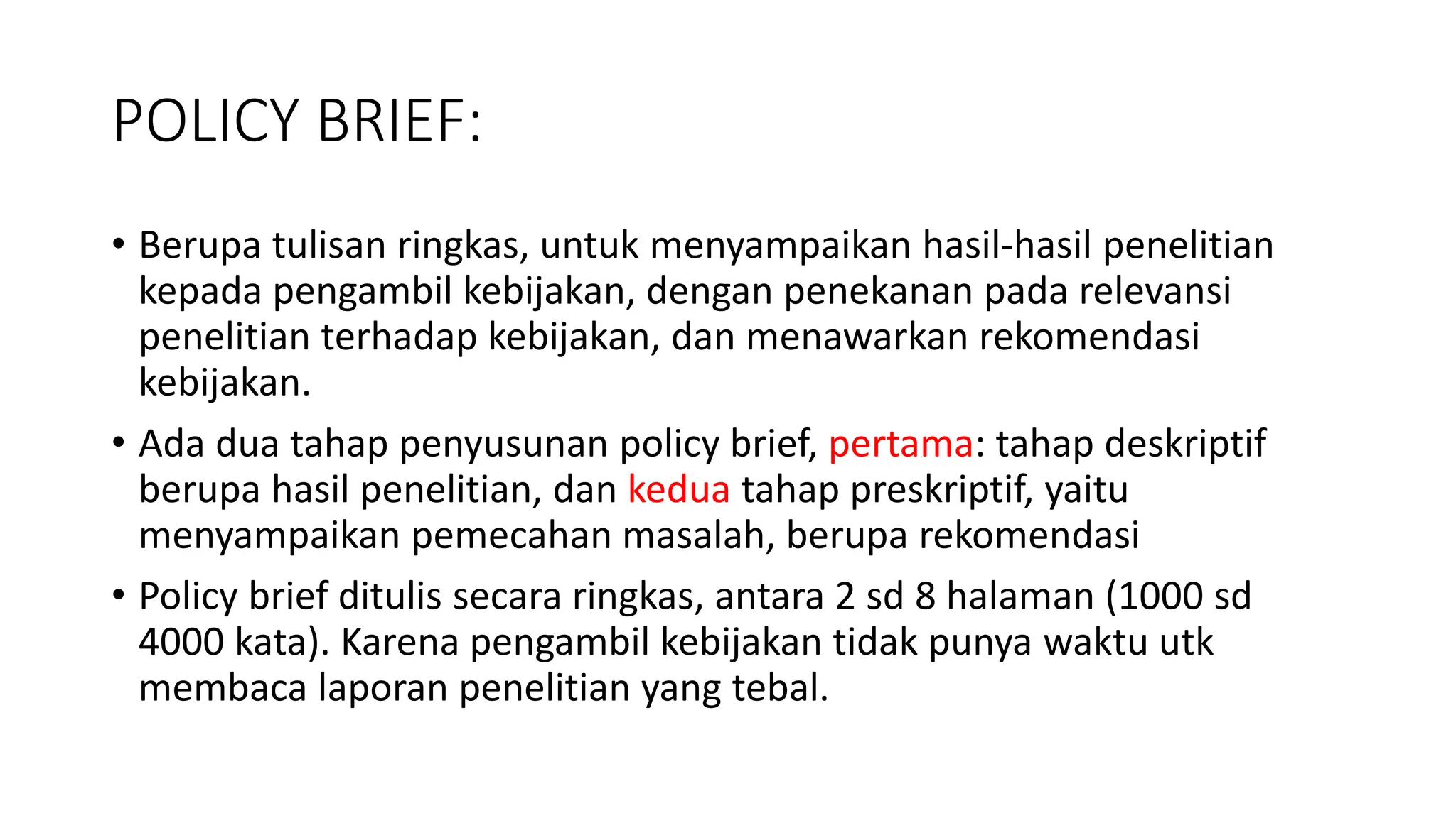 MENYUSUN SUBSTANSI POLICY BRIEF DI INDONESIA.pptx