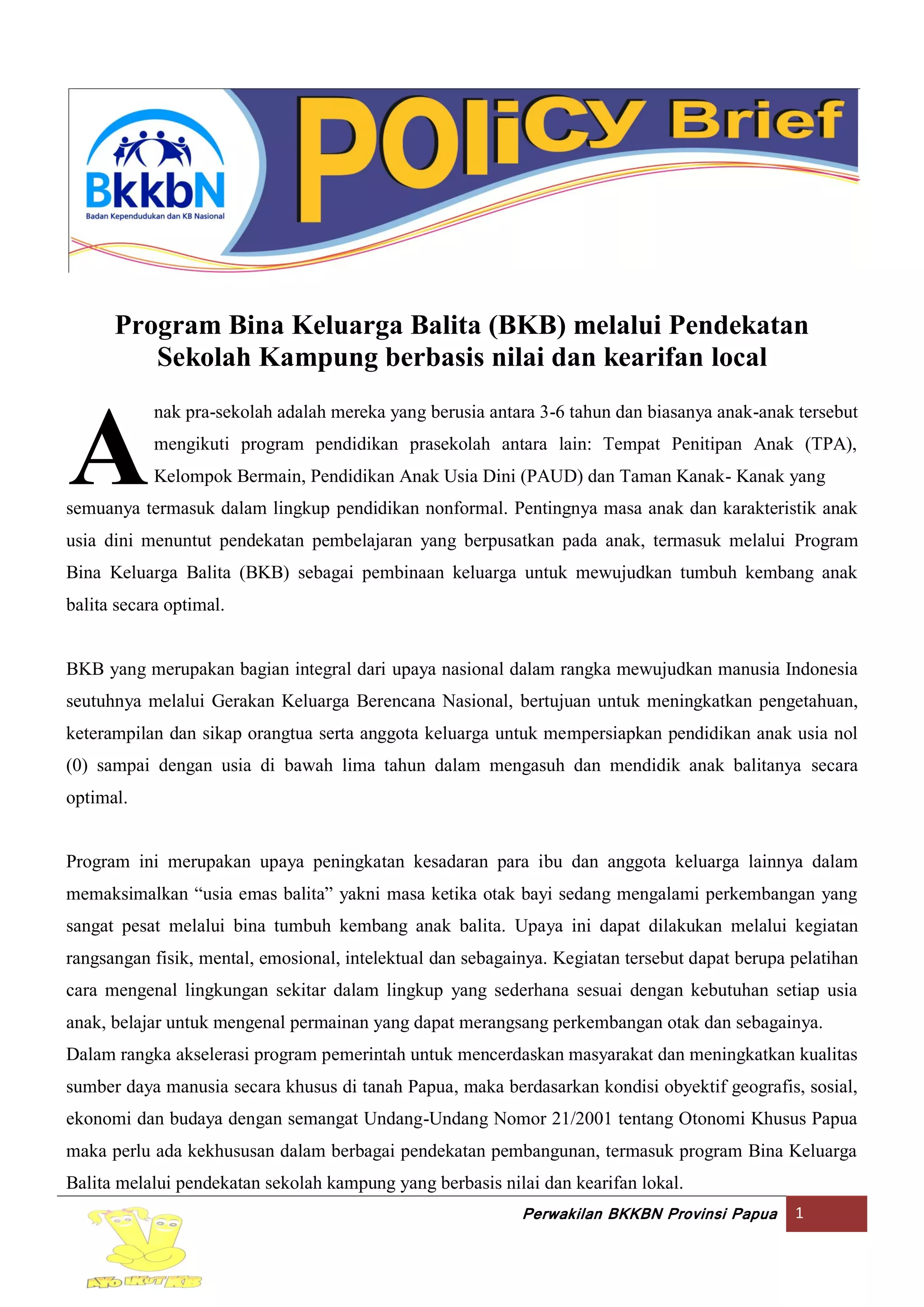 Program Bina Keluarga Balita Melalui Pendekatan Sekolah Kampung | PDF
