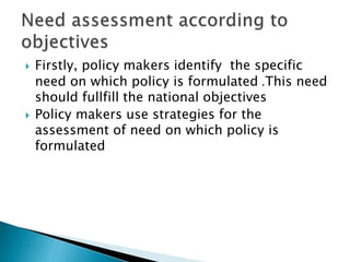 Policy formulation, implementation and evaluation | PPTX