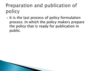 Policy formulation, implementation and evaluation | PPTX